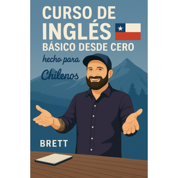 Curso de Inglés Básico Desde Cero – Para Chilenos con Brett Wexler ...