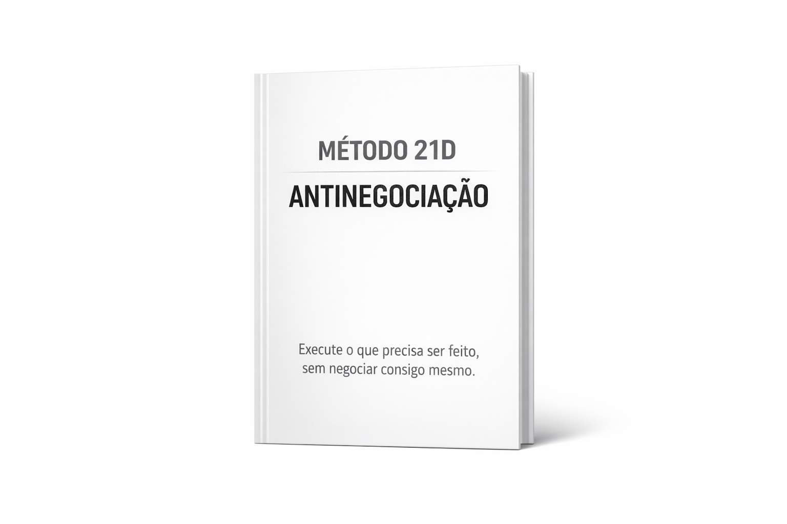 Método 21D — Antinegociação | Hotmart