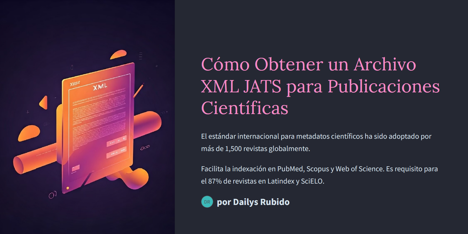 Guía Práctica para Obtener Archivos XML JATS para Publicaciones Cie...
