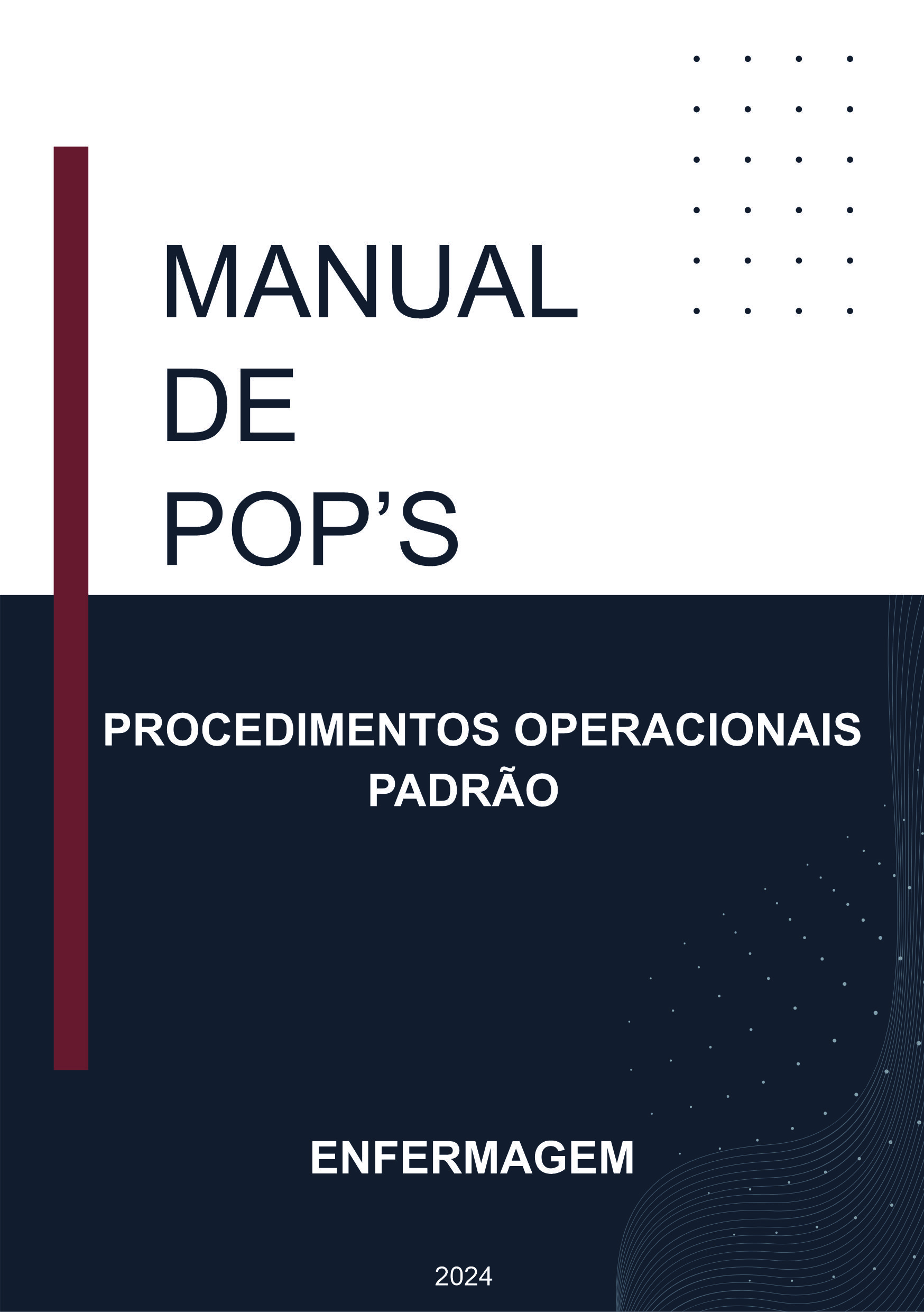 Manual de Procedimentos Operacionais Padrão de Enfermagem - Thyago ...