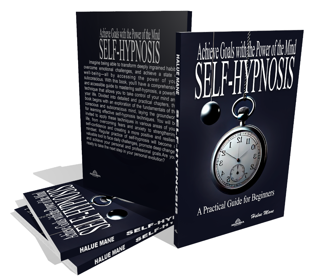 Self-Hypnosis Achieve Goals with the Power of the Mind A Practical ...