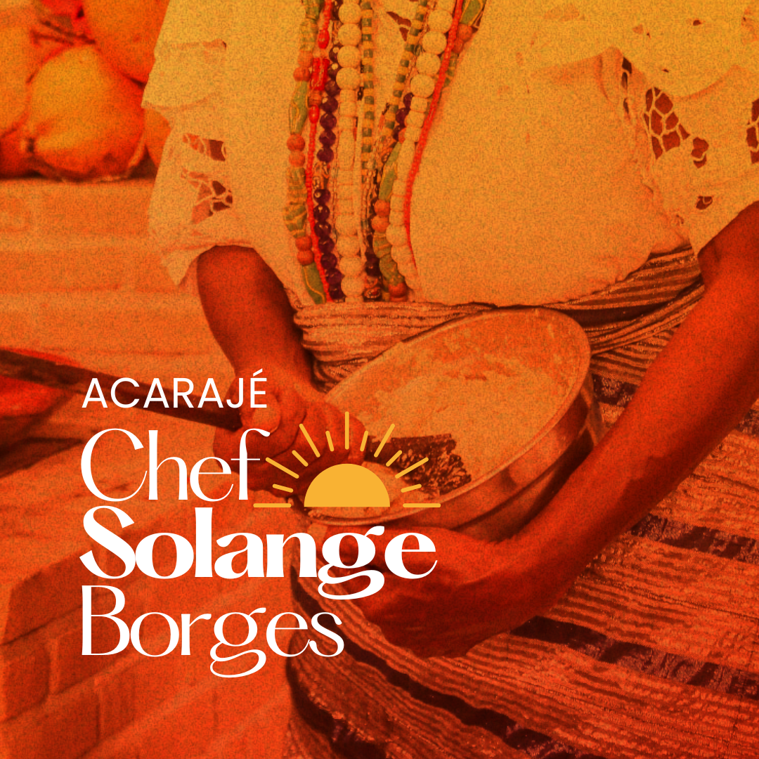 Acarajé - Chef Solange Borges - Solange Borges | Hotmart