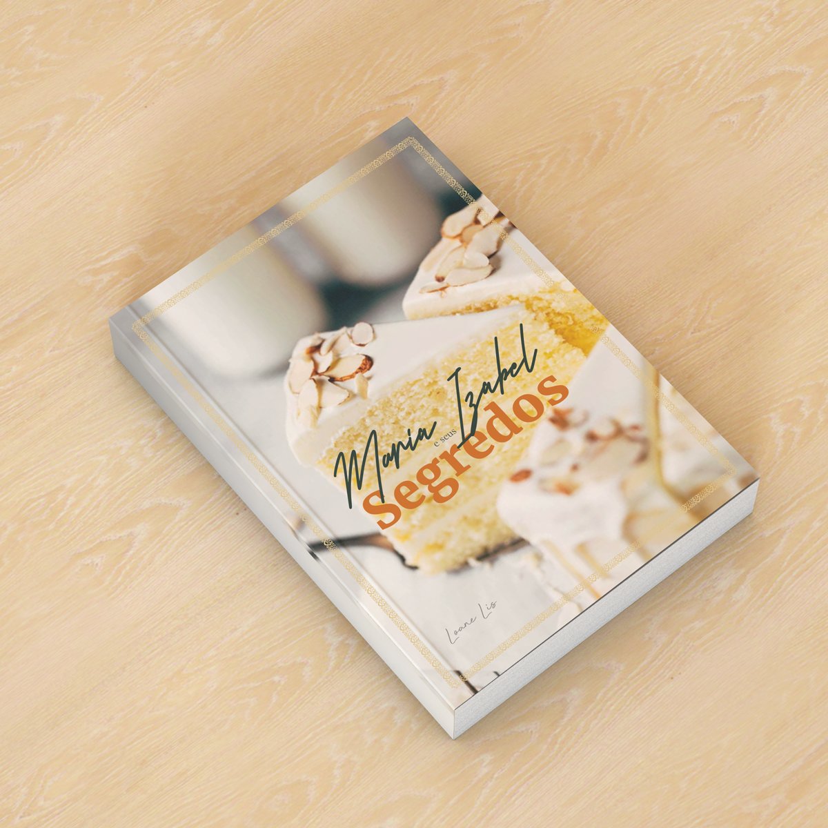 Maria Izabel e seus segredos - Loane Lis | Hotmart