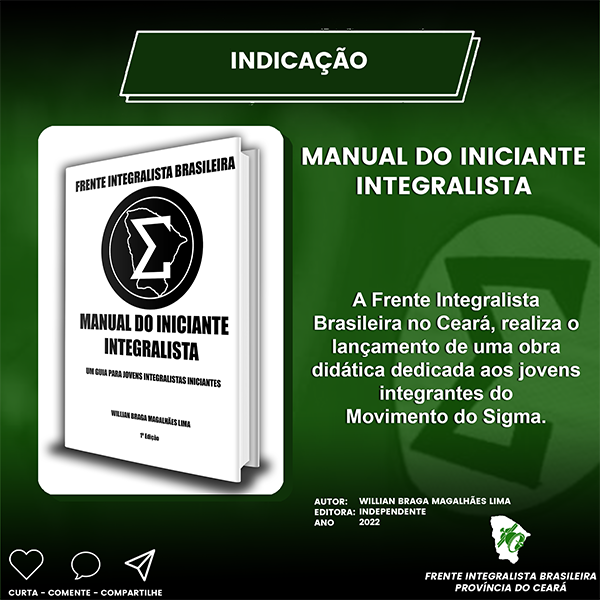 MANUAL DO INICIANTE INTEGRALISTA - INSTITUTO FEDERAL DE INTELIGÊNCI...
