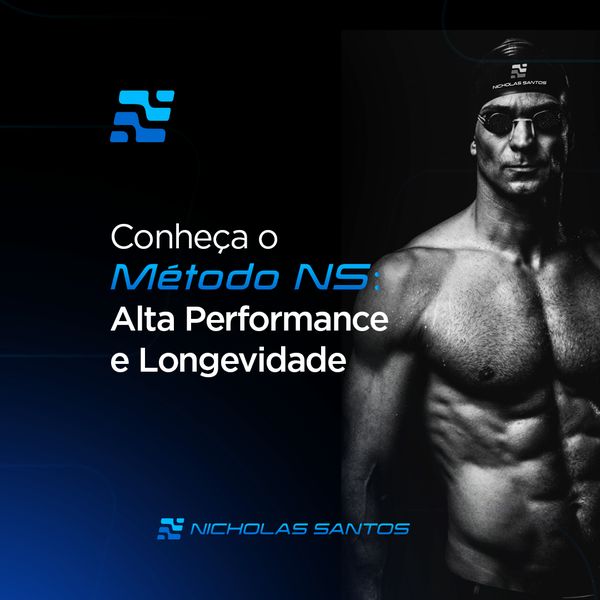 Método NS: Módulo High Performance - Nicholas Santos | Hotmart