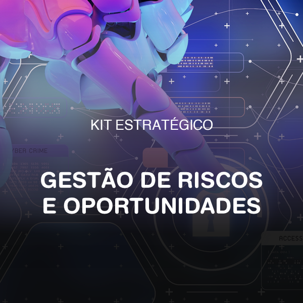 Kit da Gestão de Riscos e Oportunidades