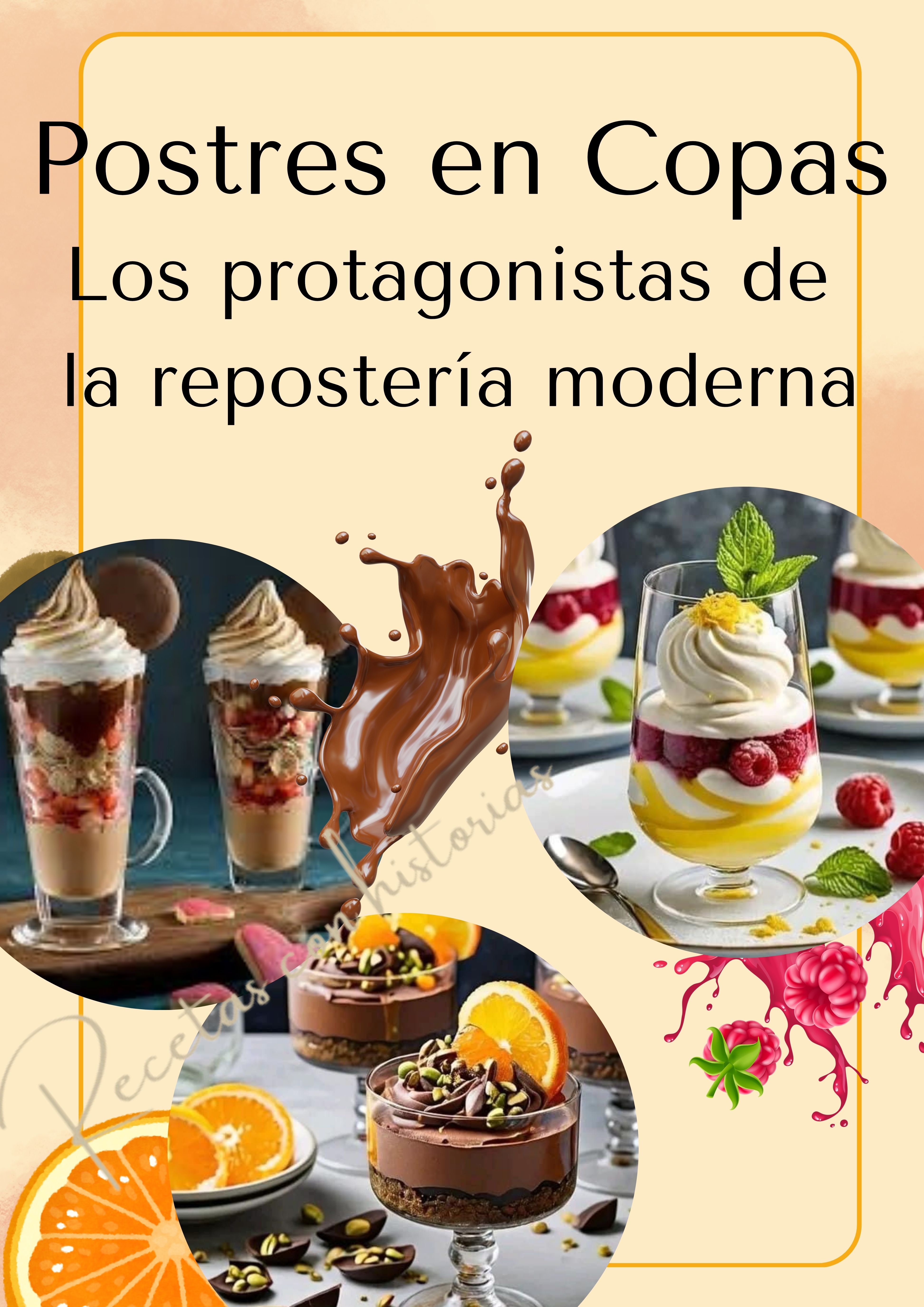 Postres en Copas, Los protagonistas de la repostería moderna - Sylm...
