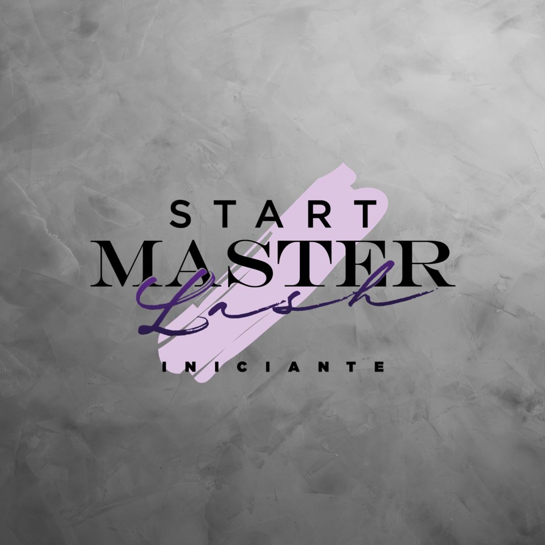 Master Lash Start - Curso iniciante
