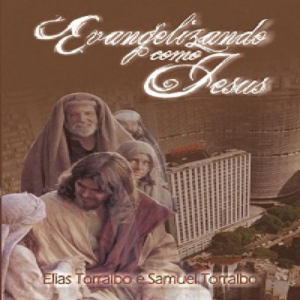 LIVRO EVANGELIZANDO COMO JESUS