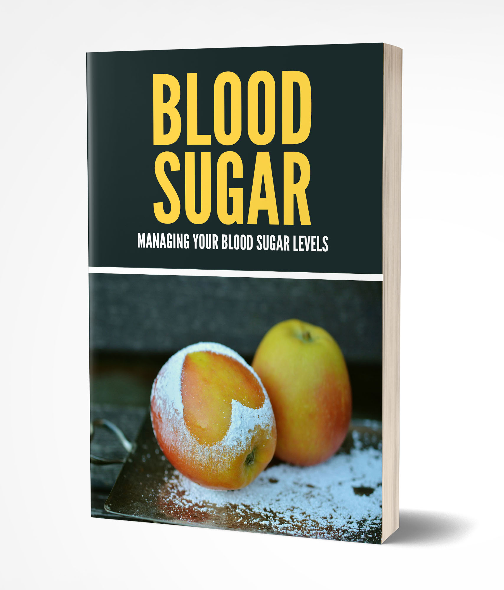 Blood Sugar - Managing Your Blood Sugar Levels