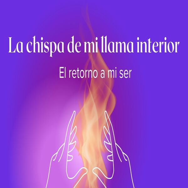 LA CHISPA DE MI LLAMA INTERIOR - Nadia SRK | Hotmart