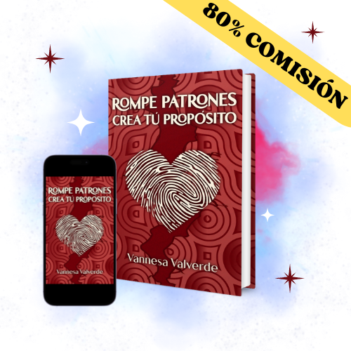 Rompe patrones crea tú propósito