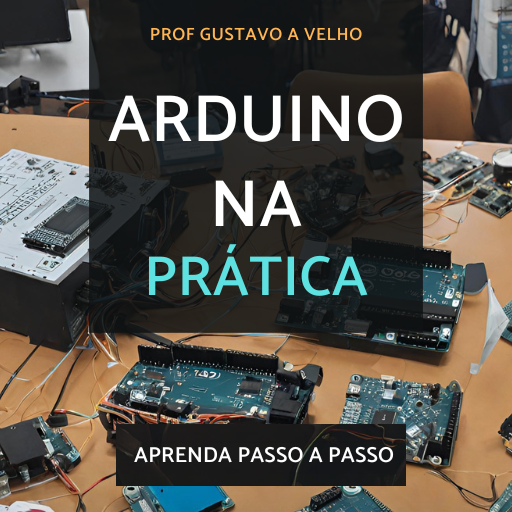 Arduino na prática - Gustavo | Hotmart