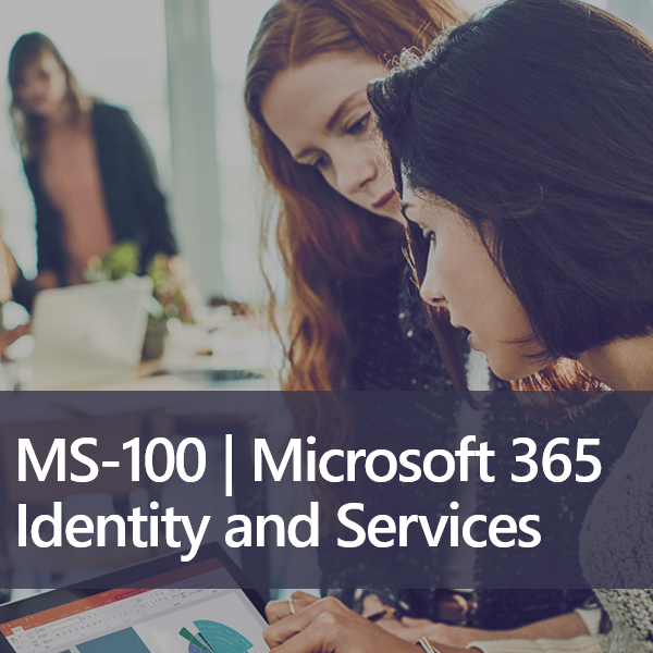 MS-100 | Identidades e Serviços do Microsoft 365