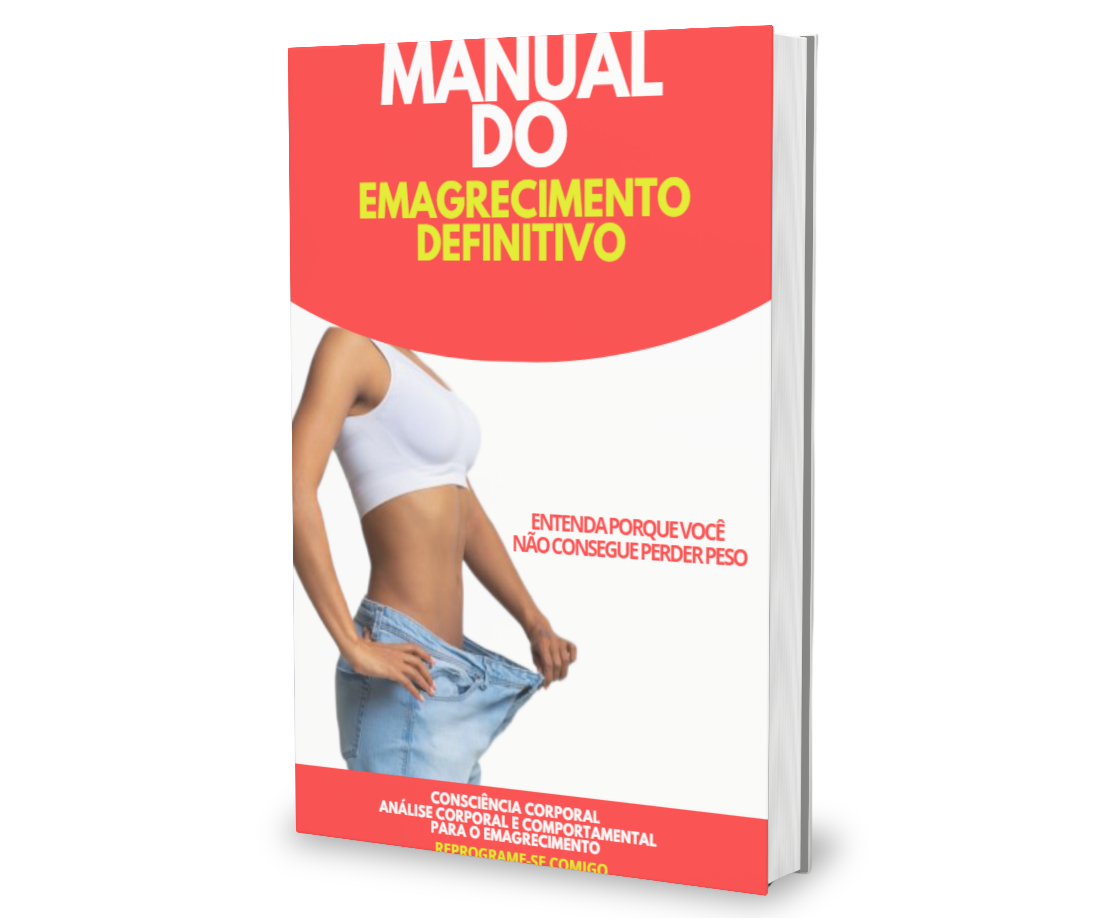 Manual do Emagrecimento Definitivo - reprogrAME-SE comigo | Hotmart