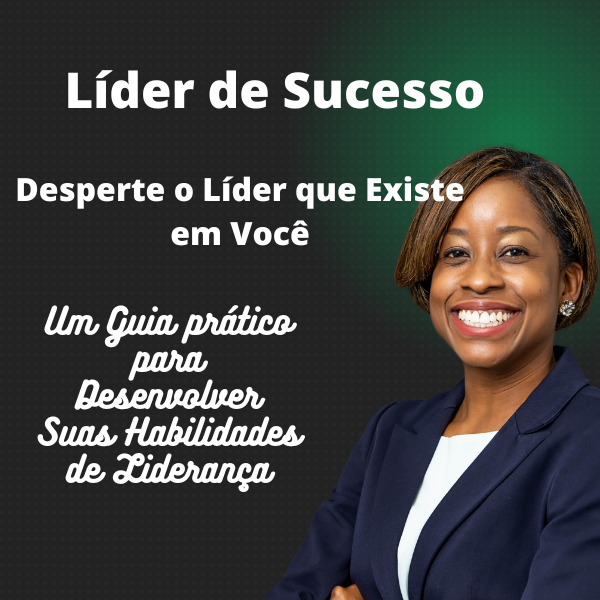 Liderança - Desperte o Líder que Existe em Você - Sabrina Henriques...