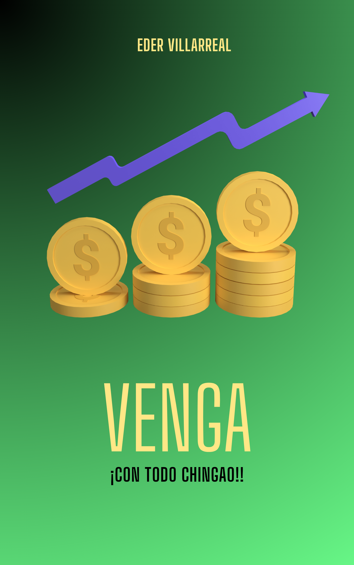 ¡Venga con Todo Chingao! - Neoz | Hotmart