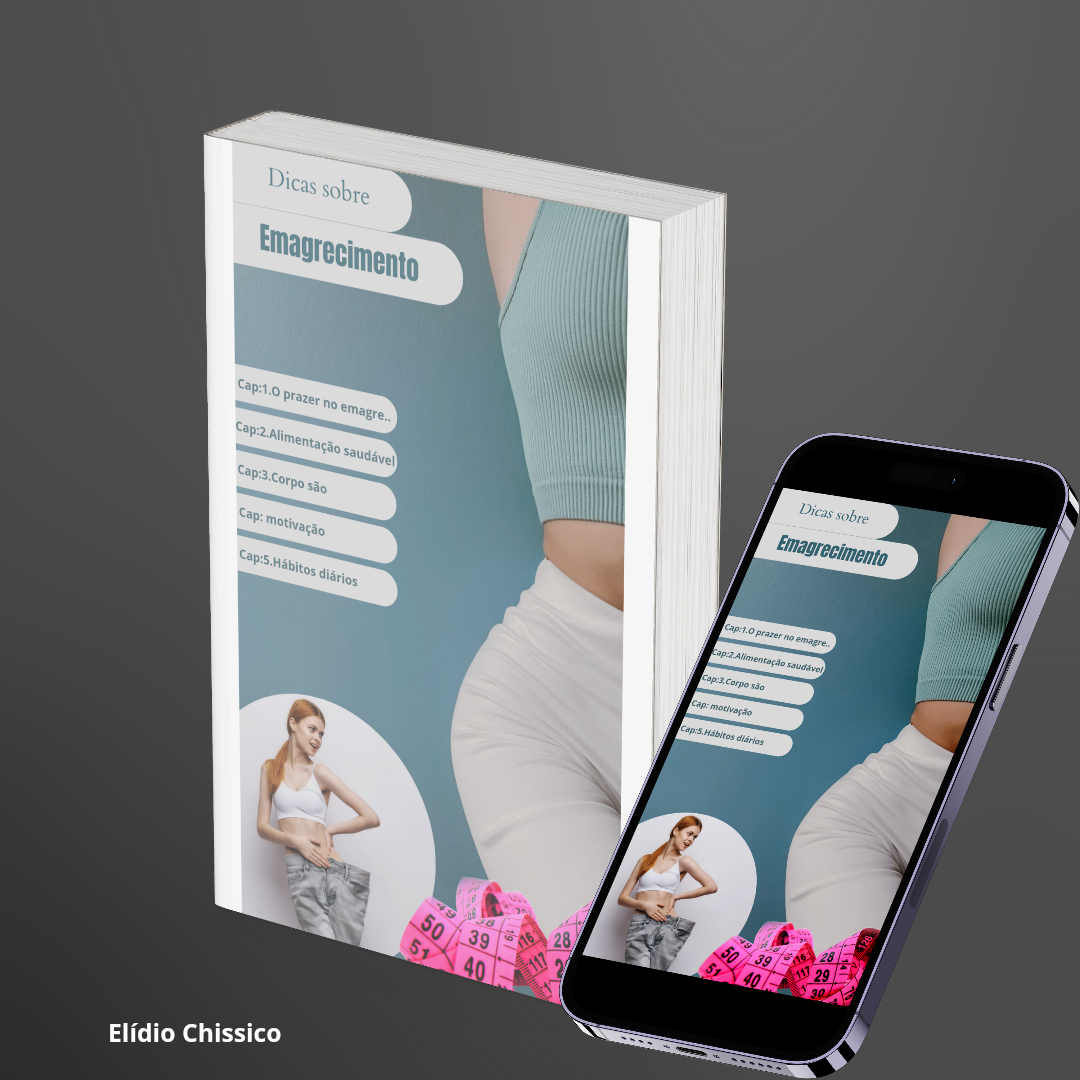 Emagrecimento ,5 dicas - Elidio chissico | Hotmart