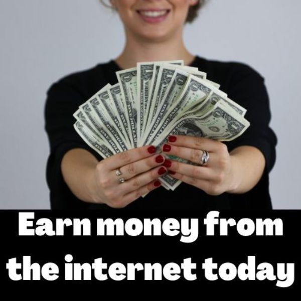 Earn Money From The Internet Today