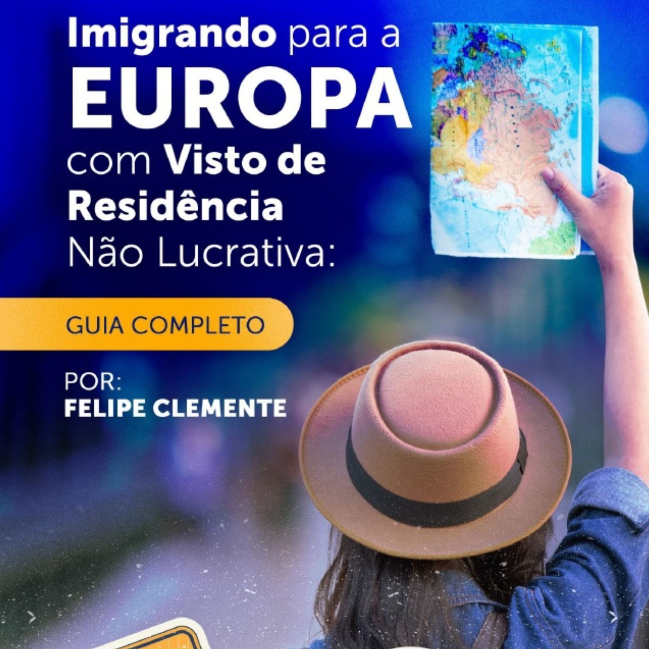 Imigrando para Europa com Visto de Residencia não Lucrativa