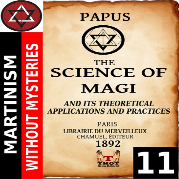 The Science of Magi - A Theoretical and Practical Application on Occult ...