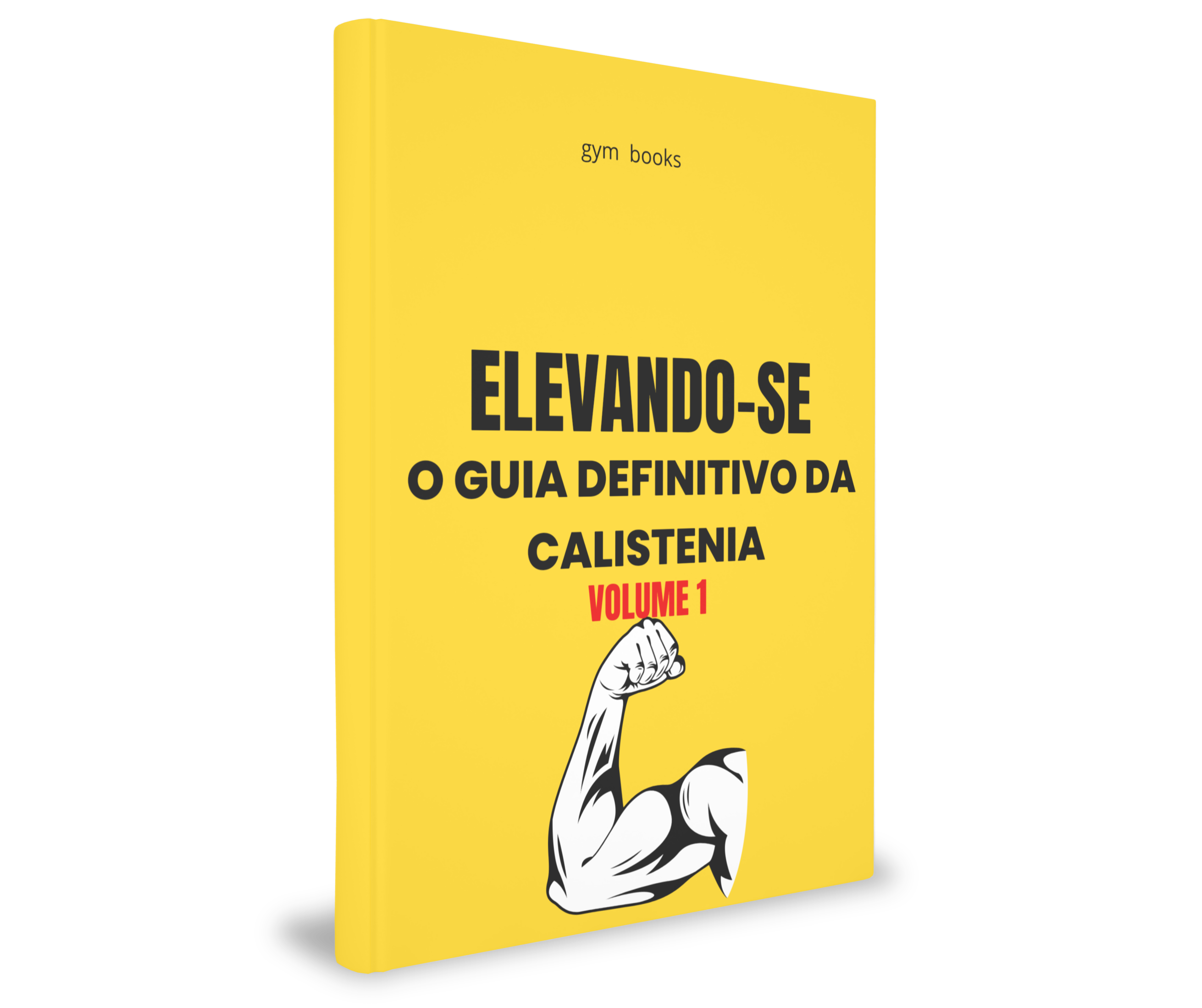 Elevando-se: O Guia Definitivo da Calistenia