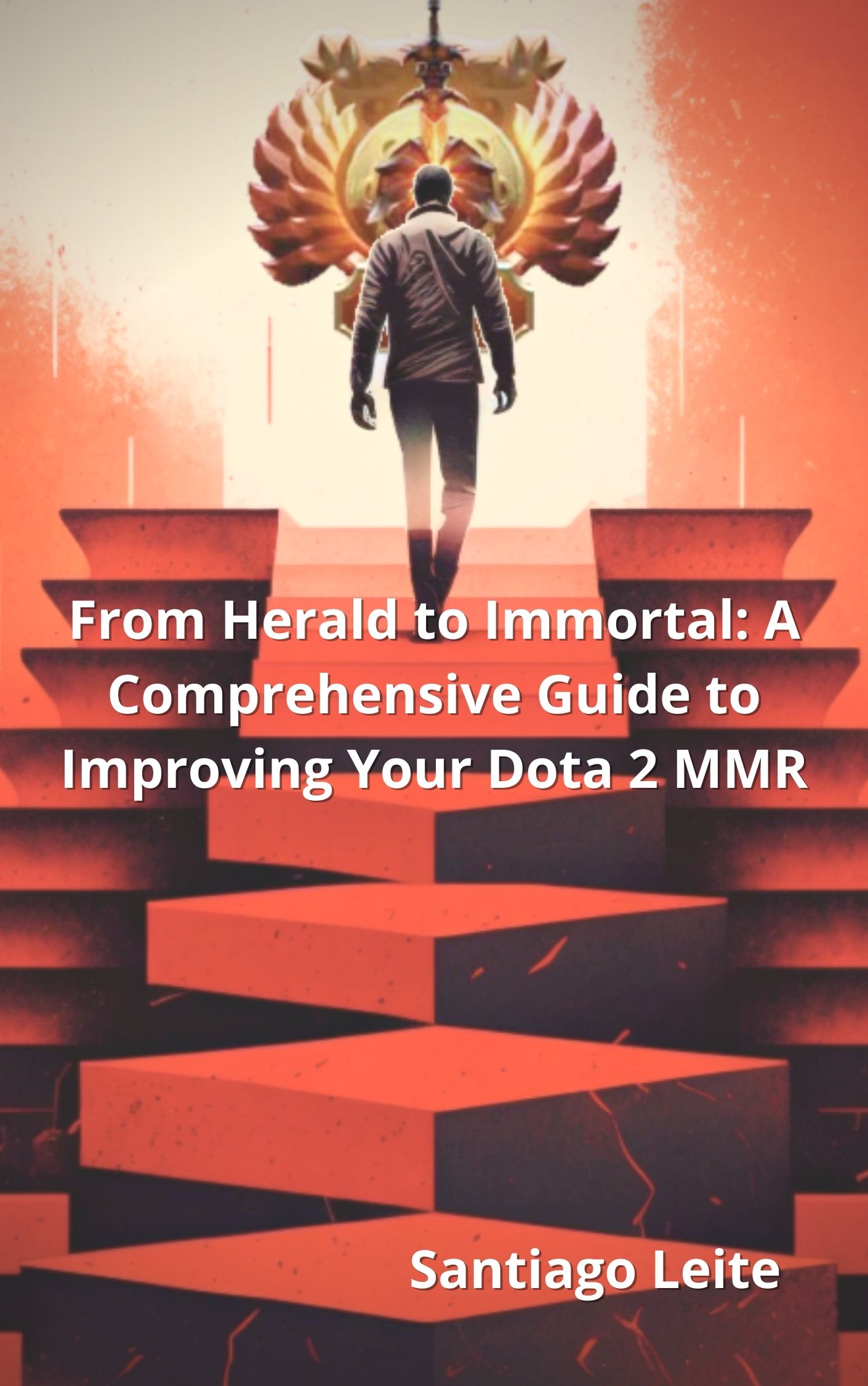 From herald to immortal A comprehensive guide to improving your dota 2 mmr