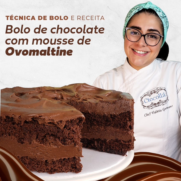 Técnica de bolo e receita de Bolo de chocolate com mousse de Ovomaltine!