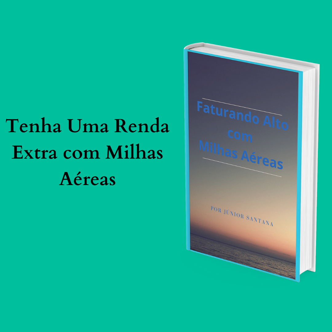 Tenha Uma Renda Extra Com Milhas Aéreas