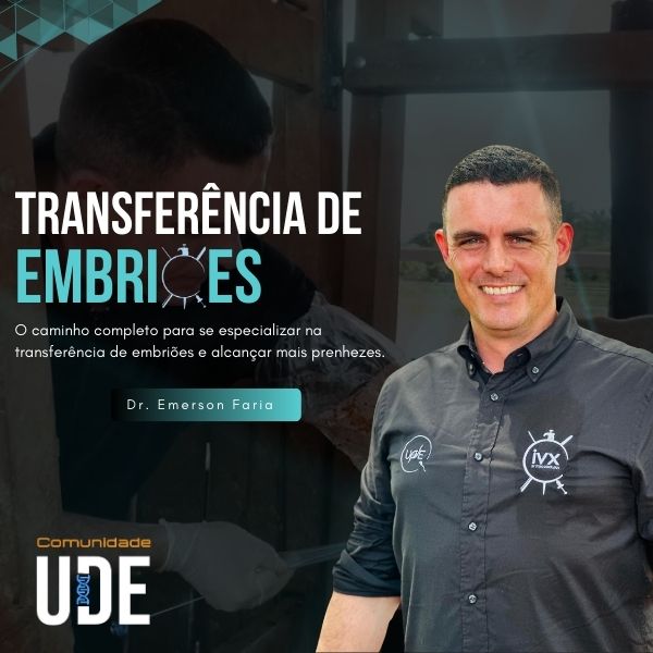 Comunidade UDE - Transferência de Embriões - UNIVERSO DO EMBRIÃO