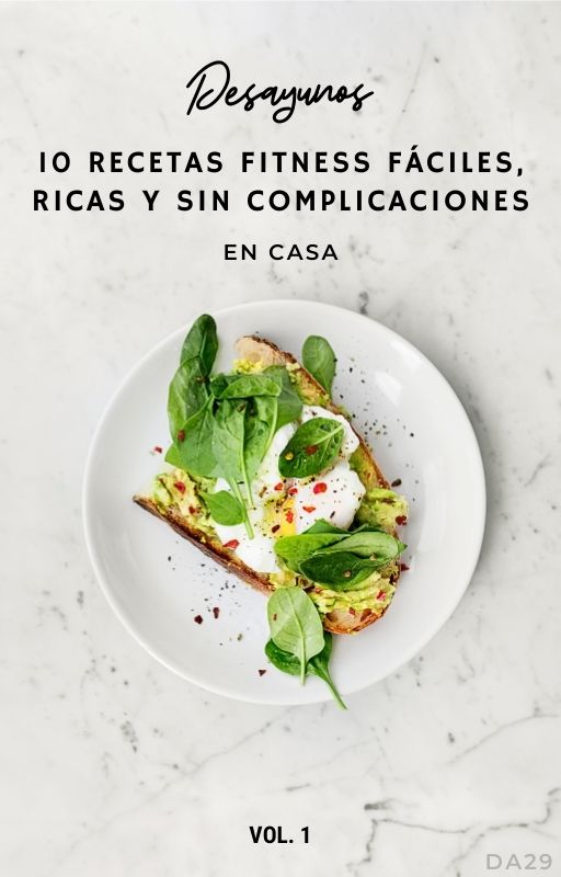 10 Recetas Fitness Fáciles, Ricas y Sin Complicaciones - DANNA ALVA...