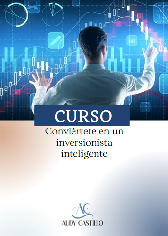 Conviértete en un inversionista inteligente - Audy Castillo | Hotmart