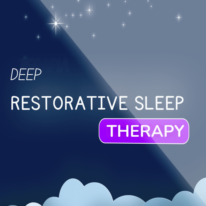 Deep Restorative Sleep Therapy