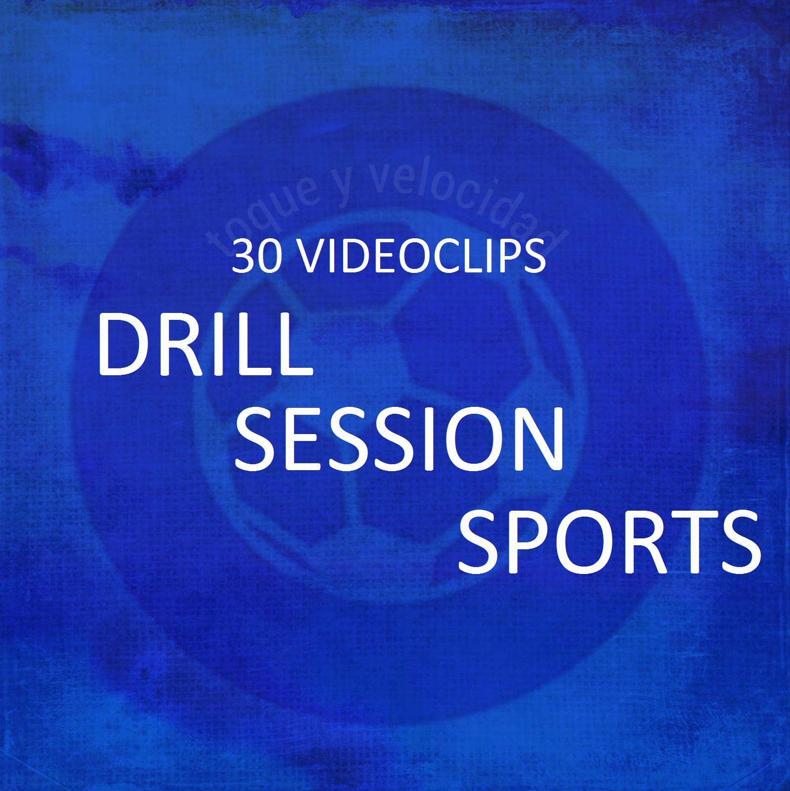 DRILL SESSION SPORTS (30 videos)
