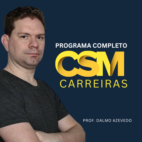 Programa CSM Carreiras - Professor Dalmo Azevedo | Hotmart