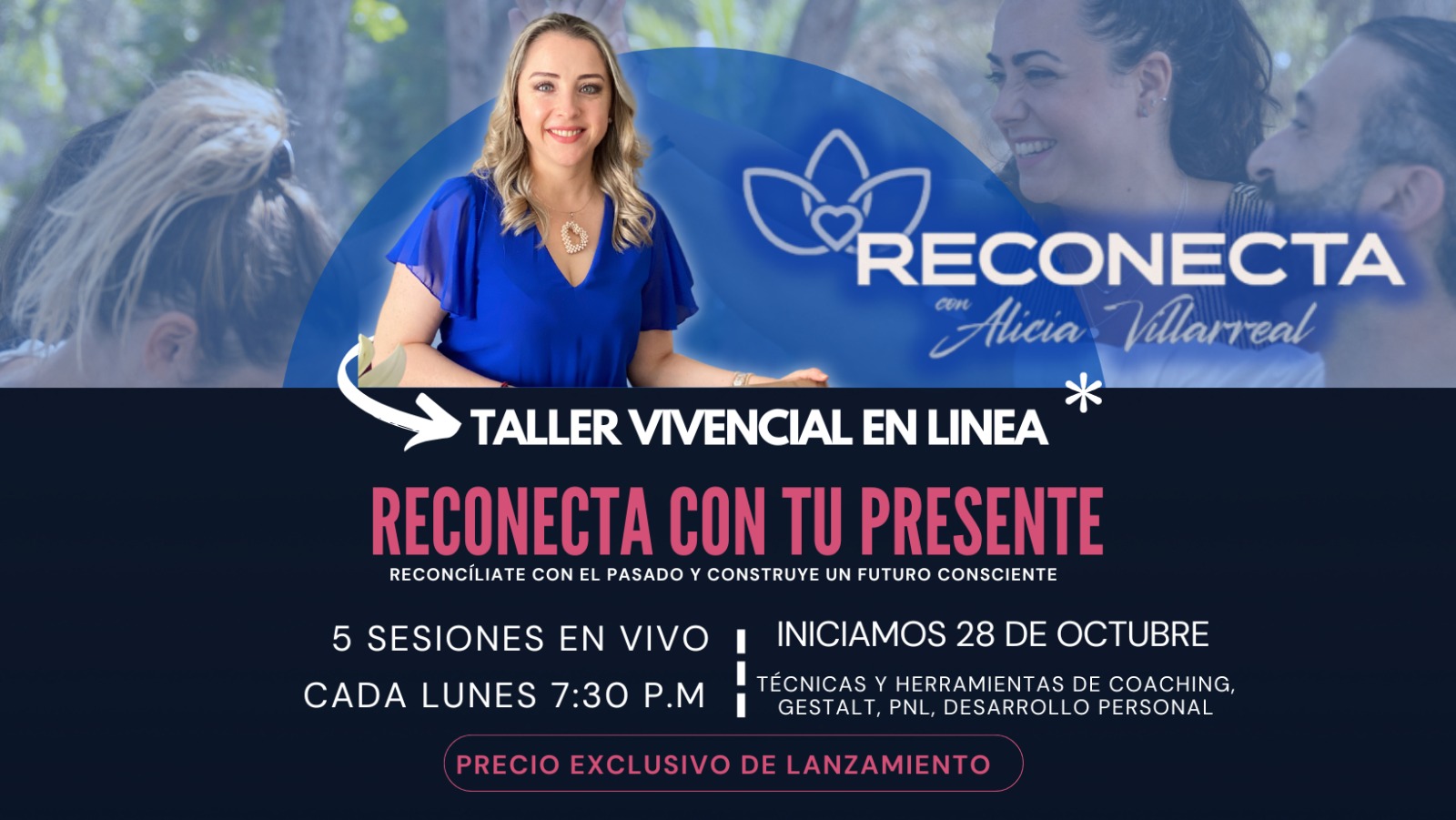 Reconecta con tu presente - Alicia Villarreal Tamez | Hotmart