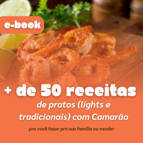 + de 50 Receitas de Pratos (lights e tradicionais) com Camarão - Ma...