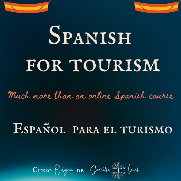 Spanish for tourism: Learn the language, culture & social customs o...