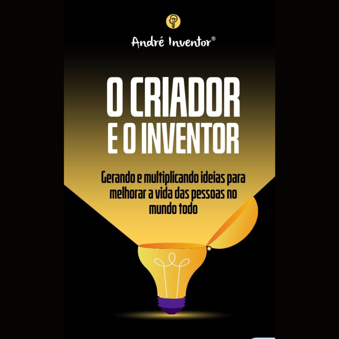O Criador e o Inventor