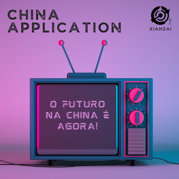 China Application - Xianzai 现在 (Xianzai Educação e Negócios Ltda.)