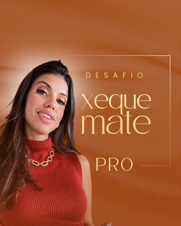 Desafio Xeque-mate PRO