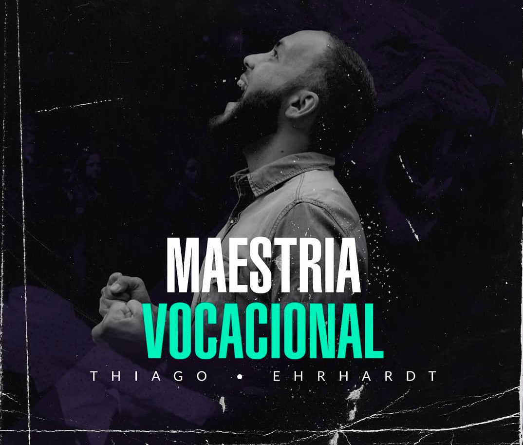Maestria Vocacional - Thiago Ehrhardt | Hotmart