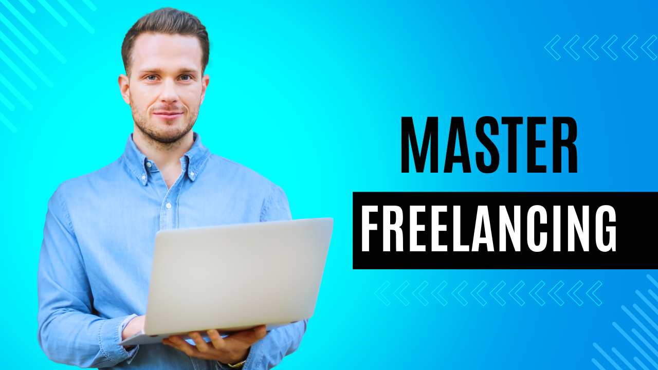 Master Freelancing
