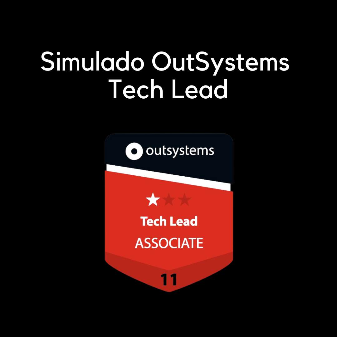 OutSystems Tech Lead - Simulado Academia RafaOutSystems - Português