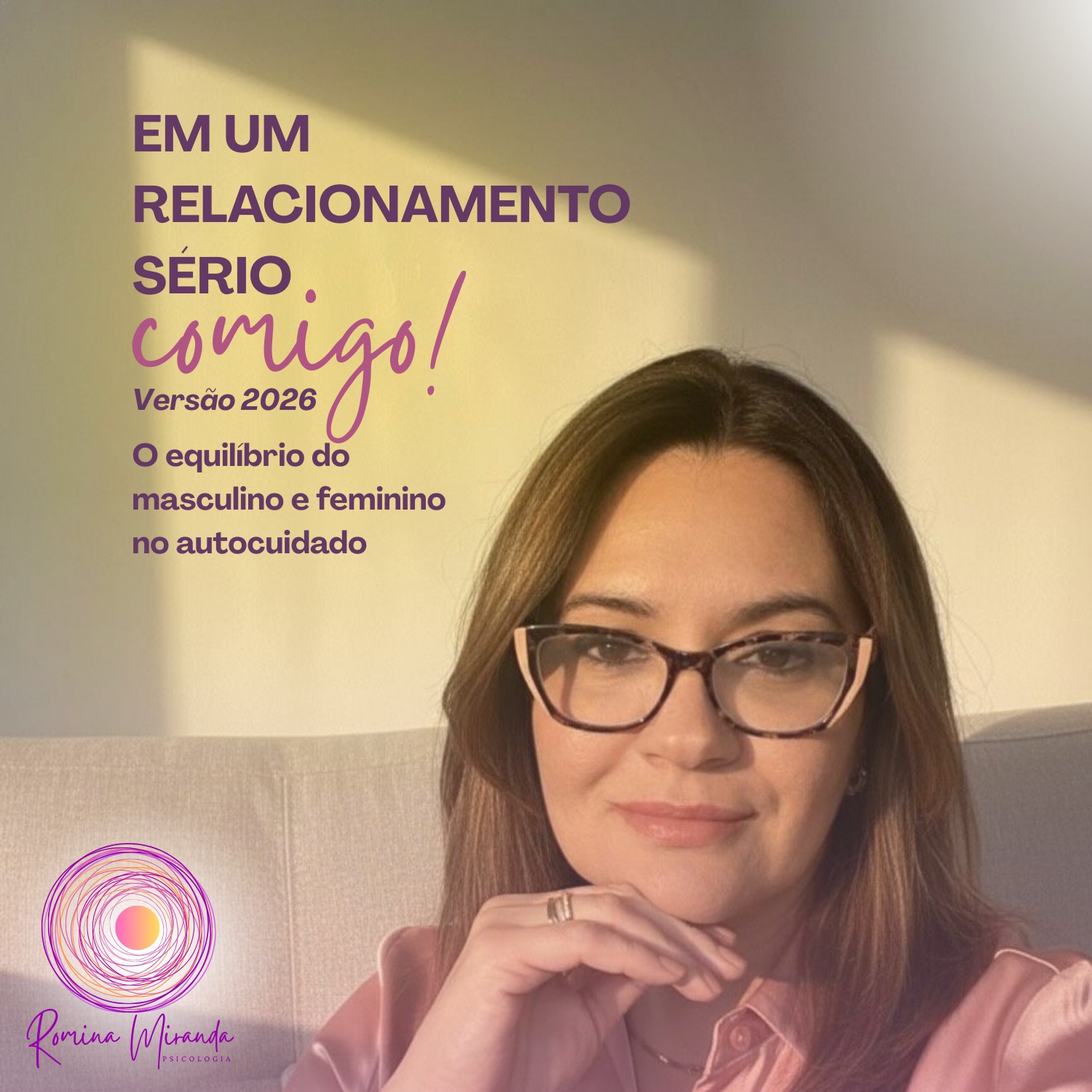 Em um relacionamento sério comigo! Versão 2026. O equilíbrio do Mas...