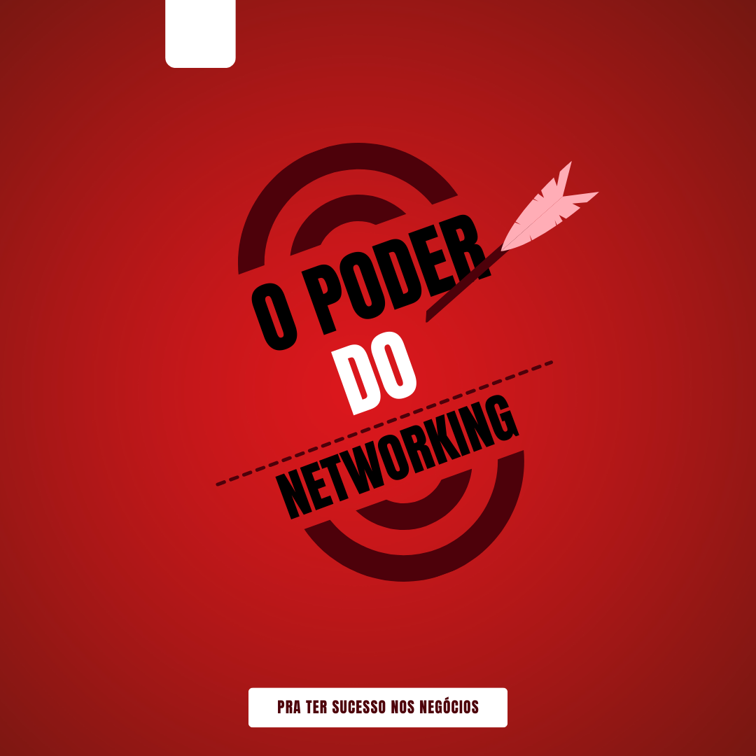 Ebook - O poder do Networking. - Saulo do Carmo | Hotmart