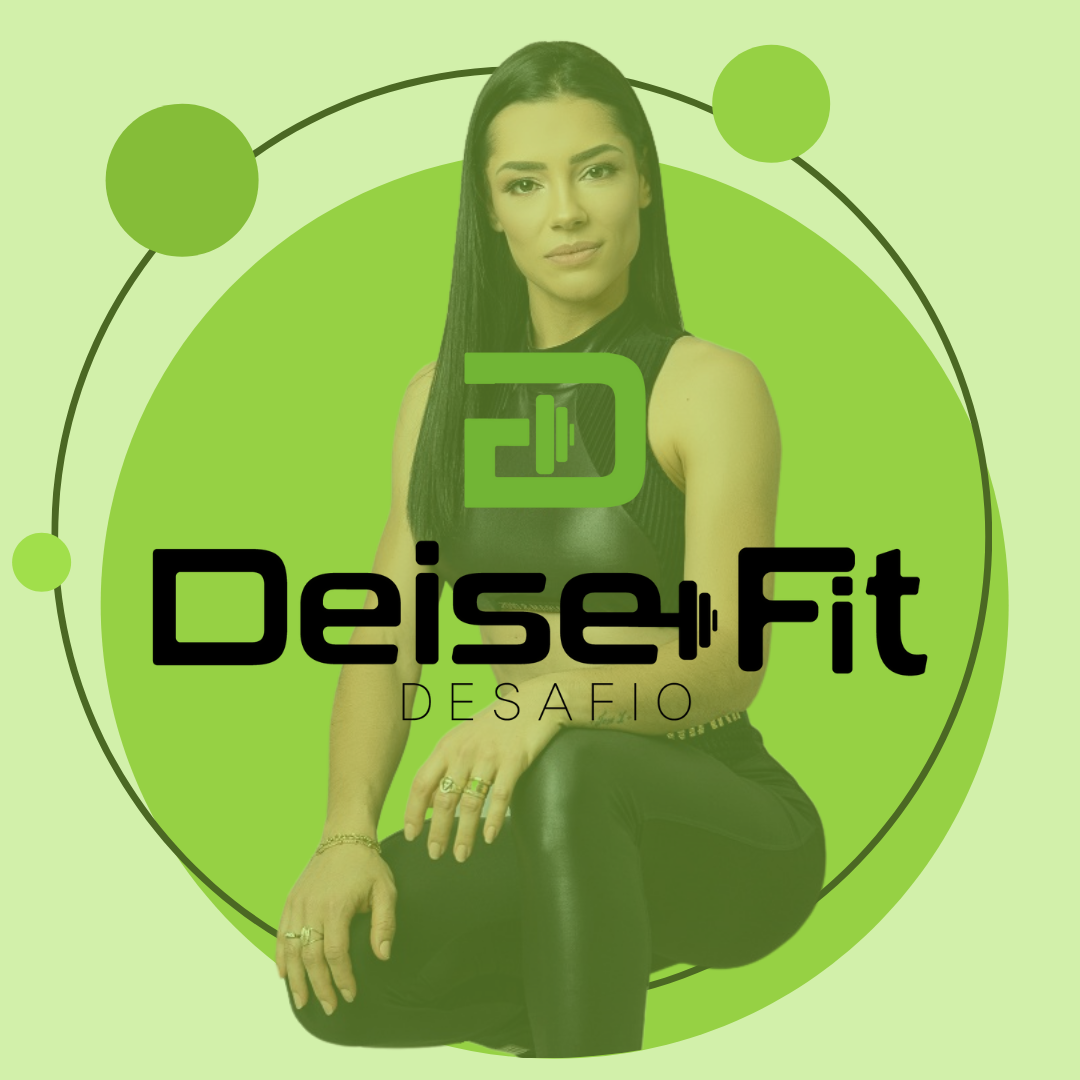 Desafio Deise Fit