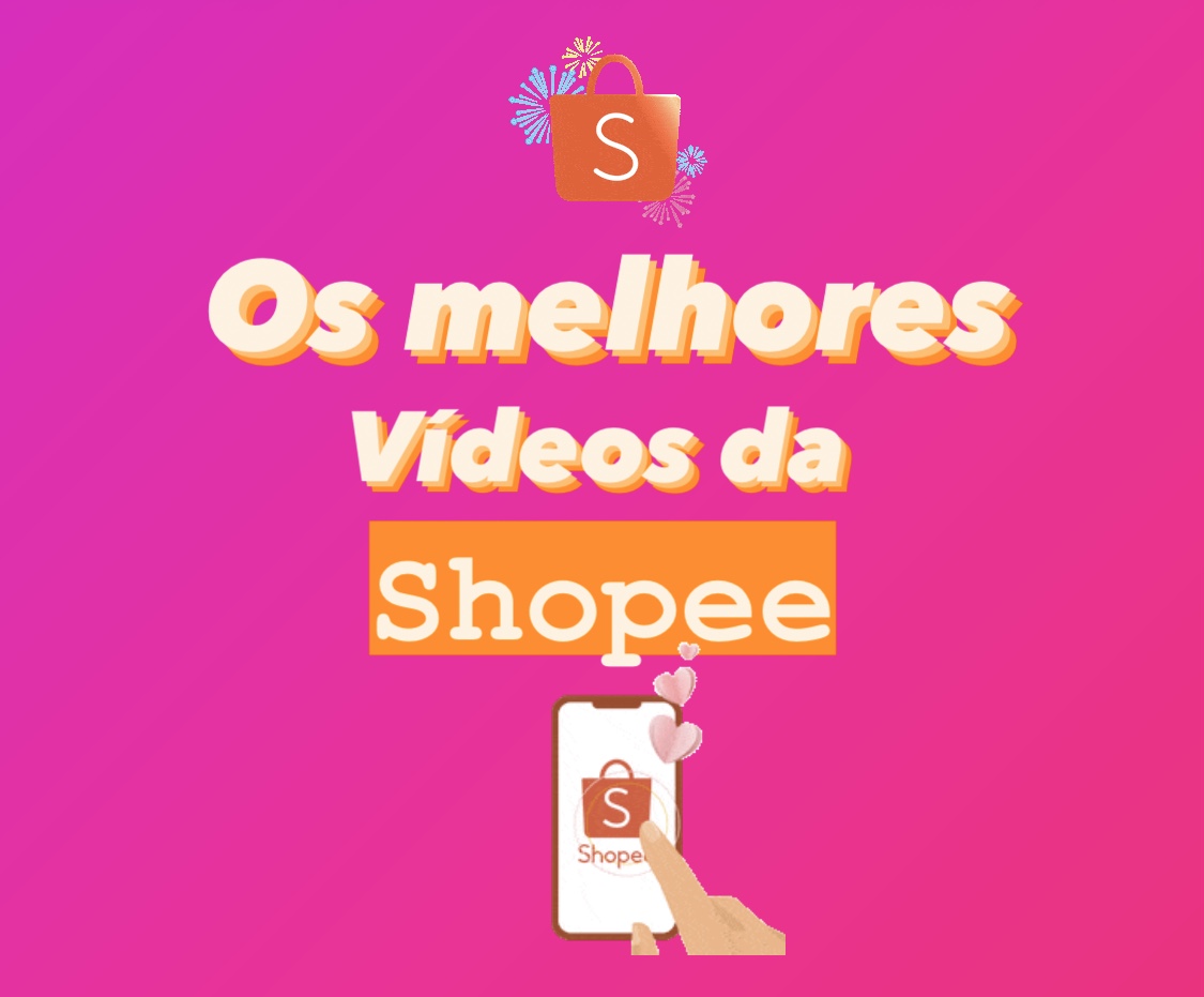Canal os melhores vídeos da Shopee - Letícia Silva | Hotmart