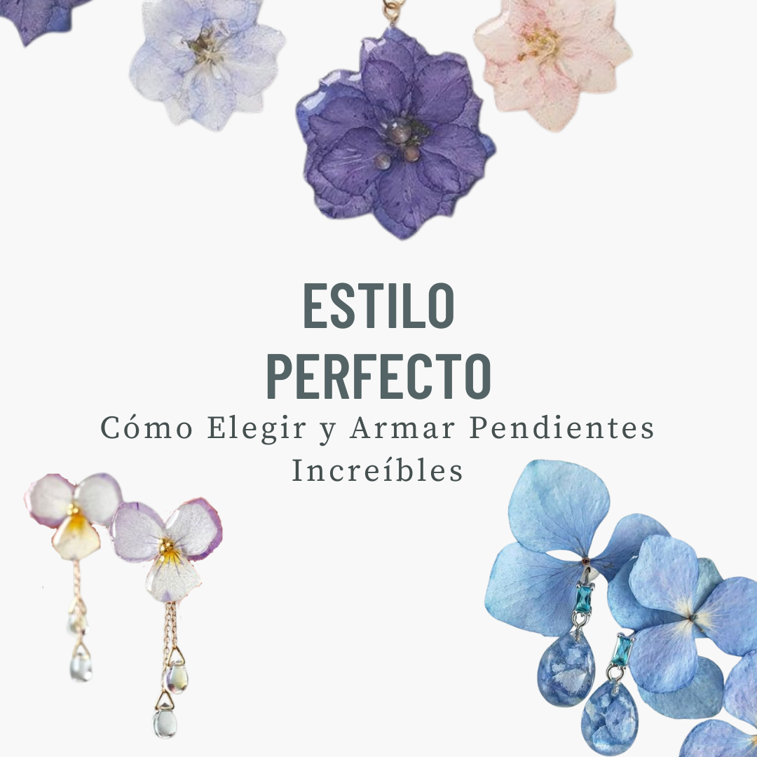 ESTILO PERFECTO: Cómo Elegir y Armar Pendientes Increíbles - A...