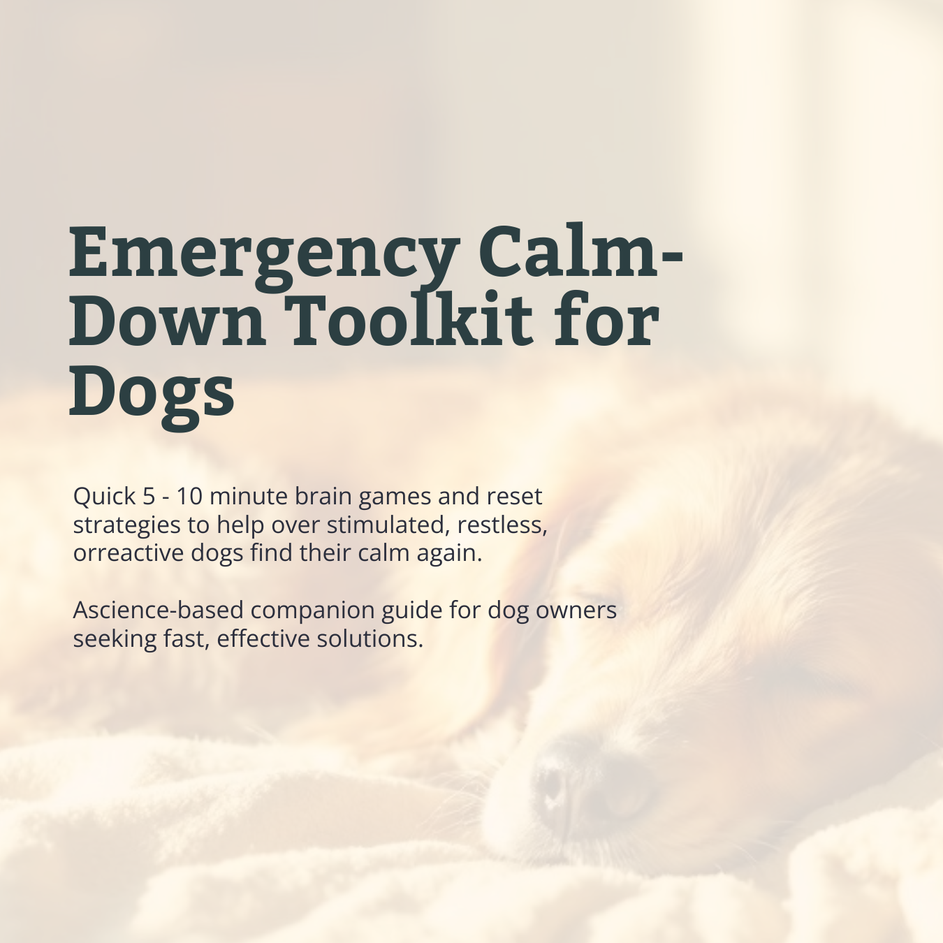 Emergency Calm Down Toolkit for Dogs - SERENIALAB | Hotmart